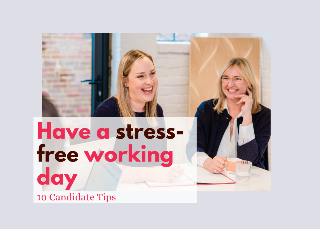 10 tips for a stress-free working day - Ten2Two