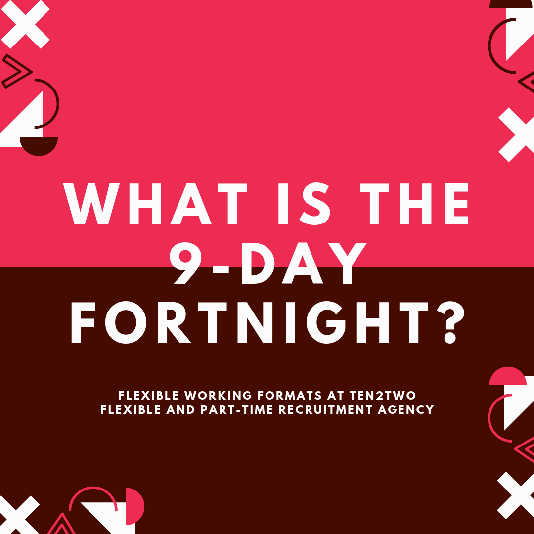 What is the 9-day fortnight? - Ten2Two