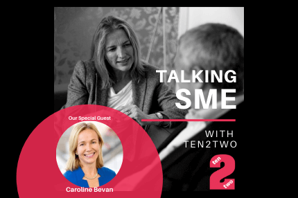 Talking SME Podcast: Thinking Local, Being Human - Ten2Two