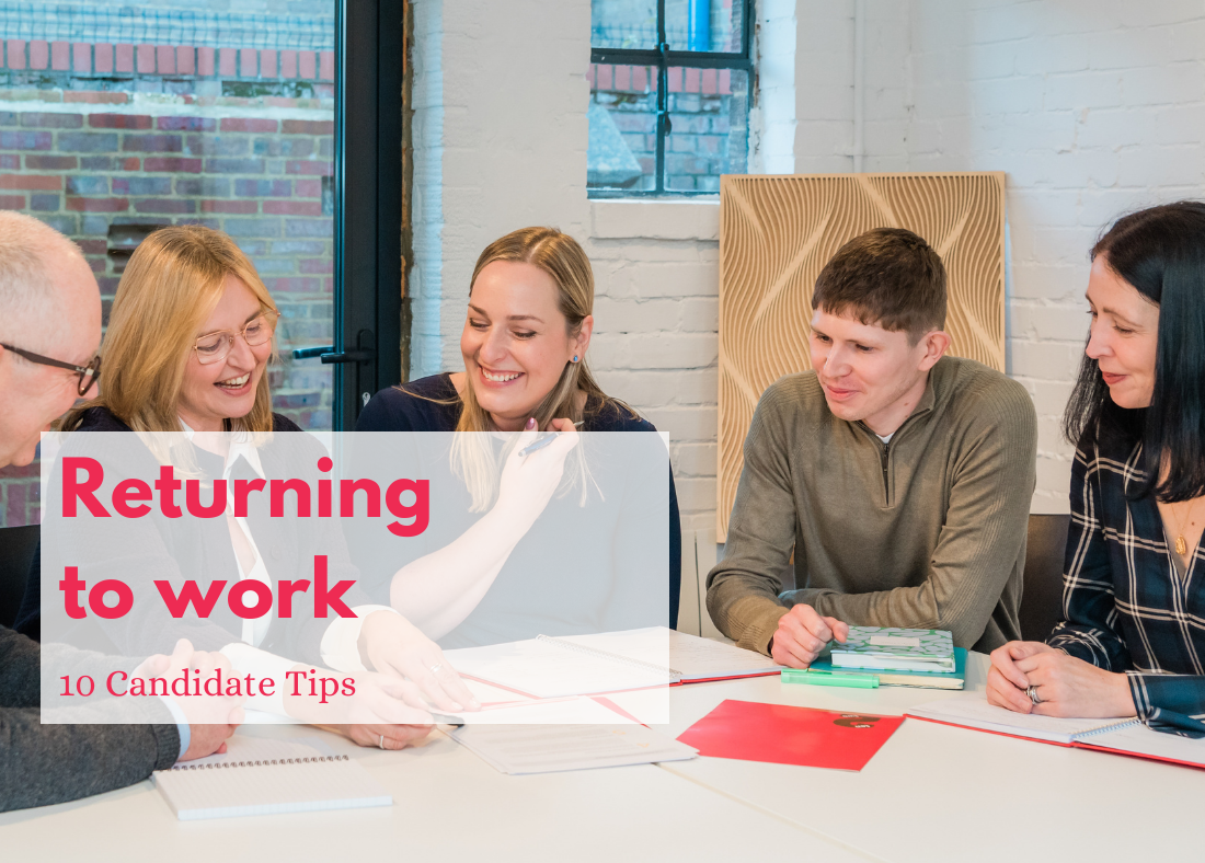 Returning to Work After A Career Break or Maternity Leave