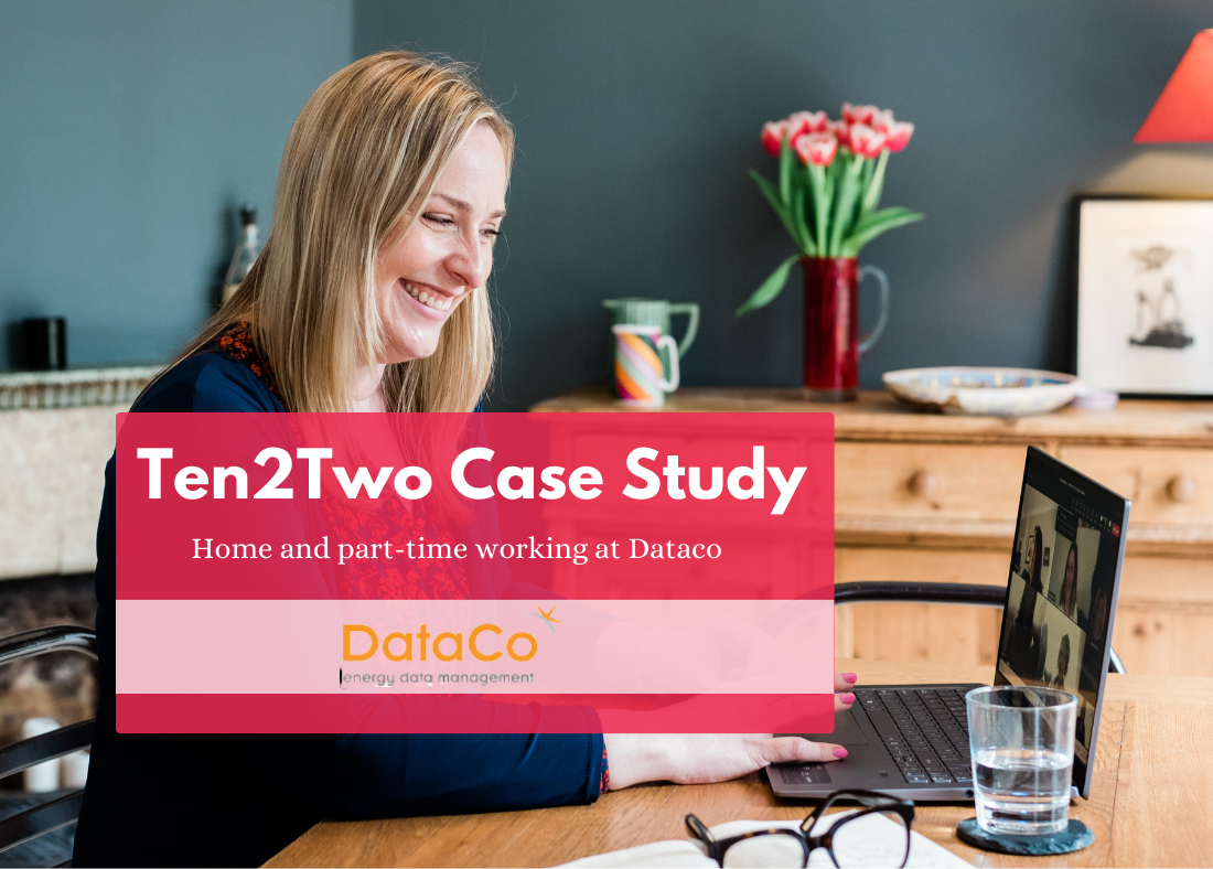 Case Study: Home and part-time working at Dataco